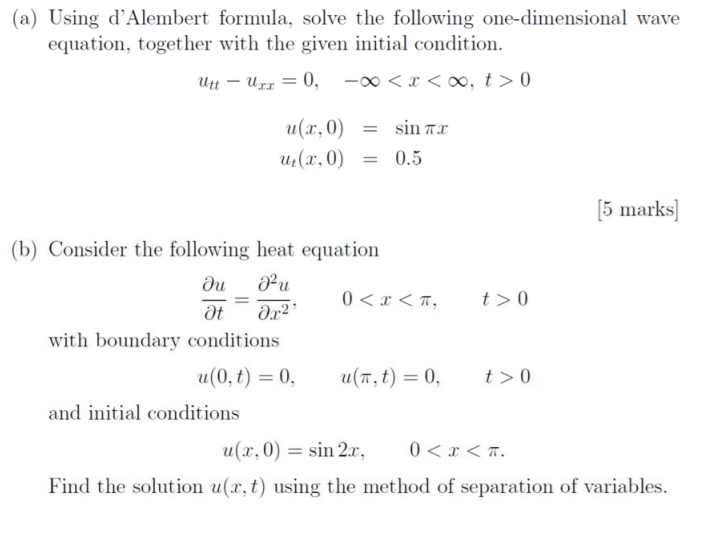 Solved (a) Using d'Alembert formula, solve the following | Chegg.com