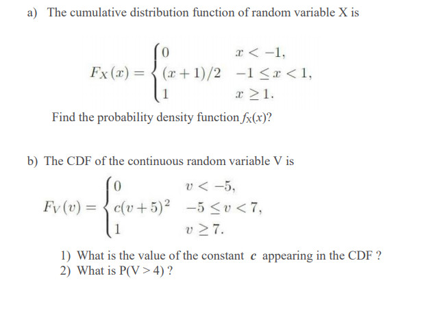 Solved a) The cumulative distribution function of random | Chegg.com