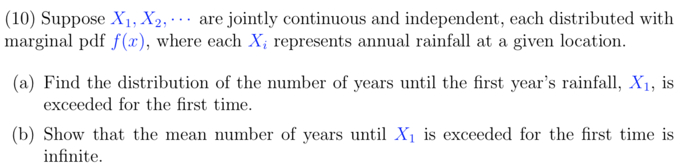Solved (10) Suppose X1, X2, ... are jointly continuous and | Chegg.com