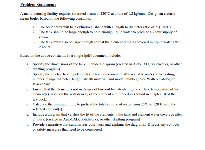 Solved Problem Statement: A manufacturing facility requires | Chegg.com
