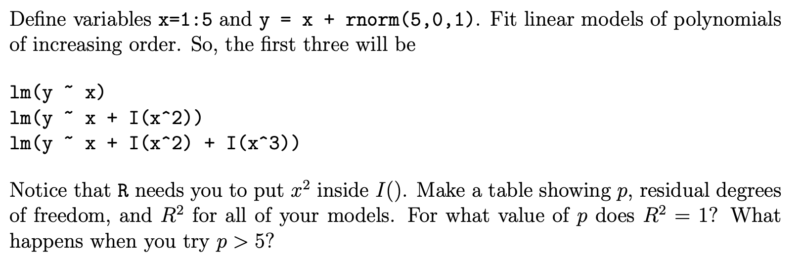 Solved Define variables x=1:5 and y=x+rnorm(5,0,1). Fit | Chegg.com