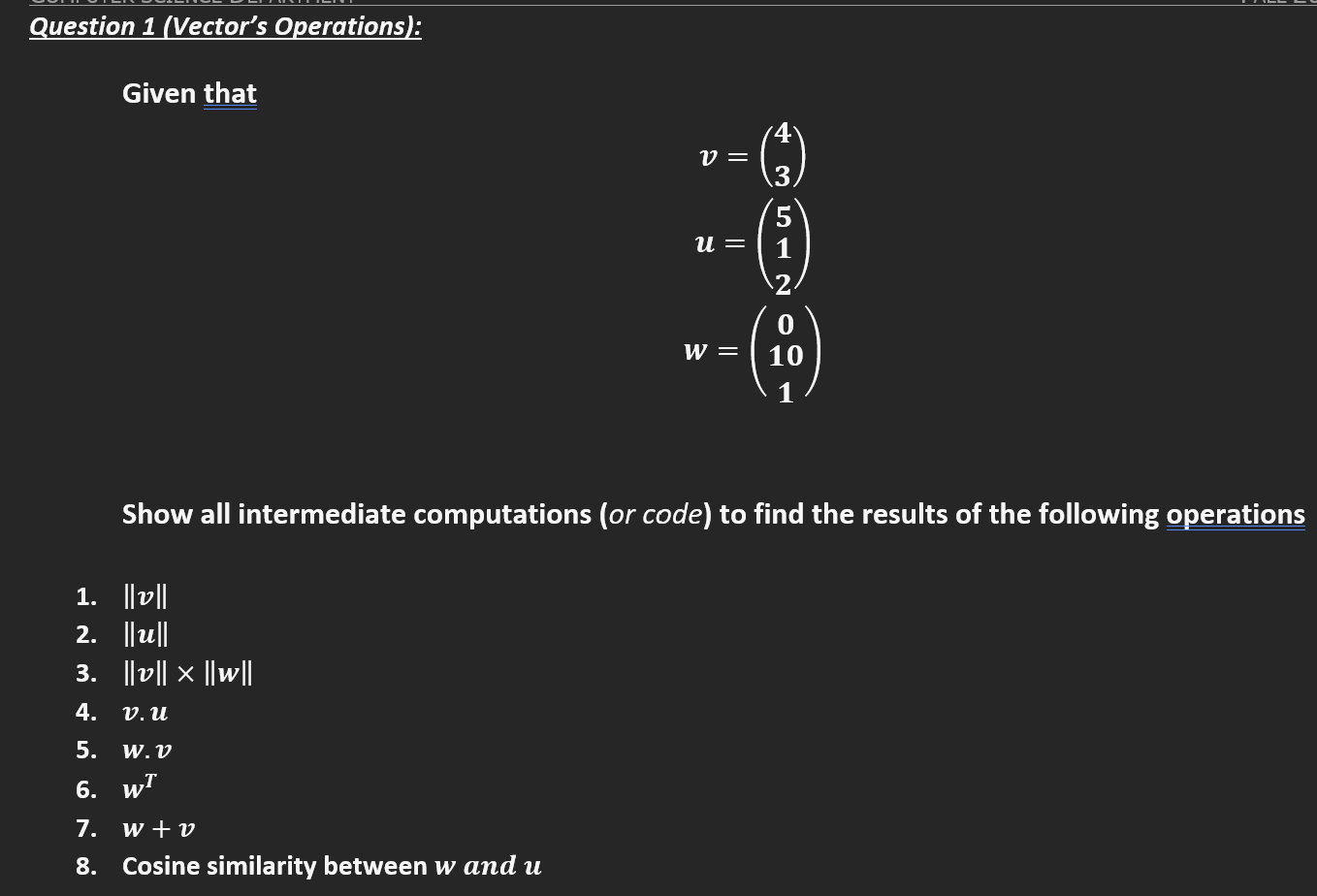 Solved v=(43)u=⎝⎛512⎠⎞w=⎝⎛0101⎠⎞ Show all intermediate | Chegg.com