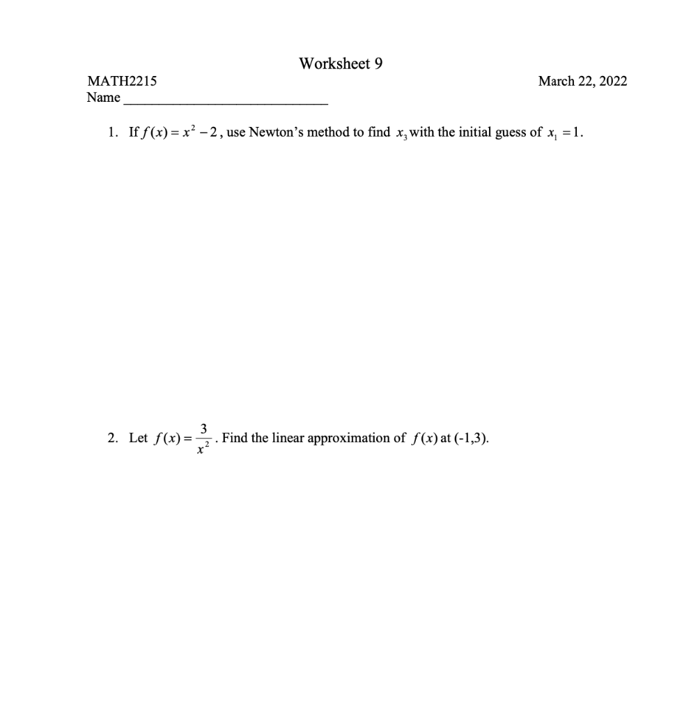 Solved Worksheet 9 March 22, 2022 MATH2215 Name 1. If f(x) = | Chegg.com