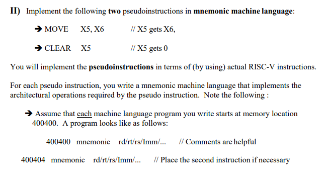 Solved II) Implement the following two pseudoinstructions in | Chegg.com