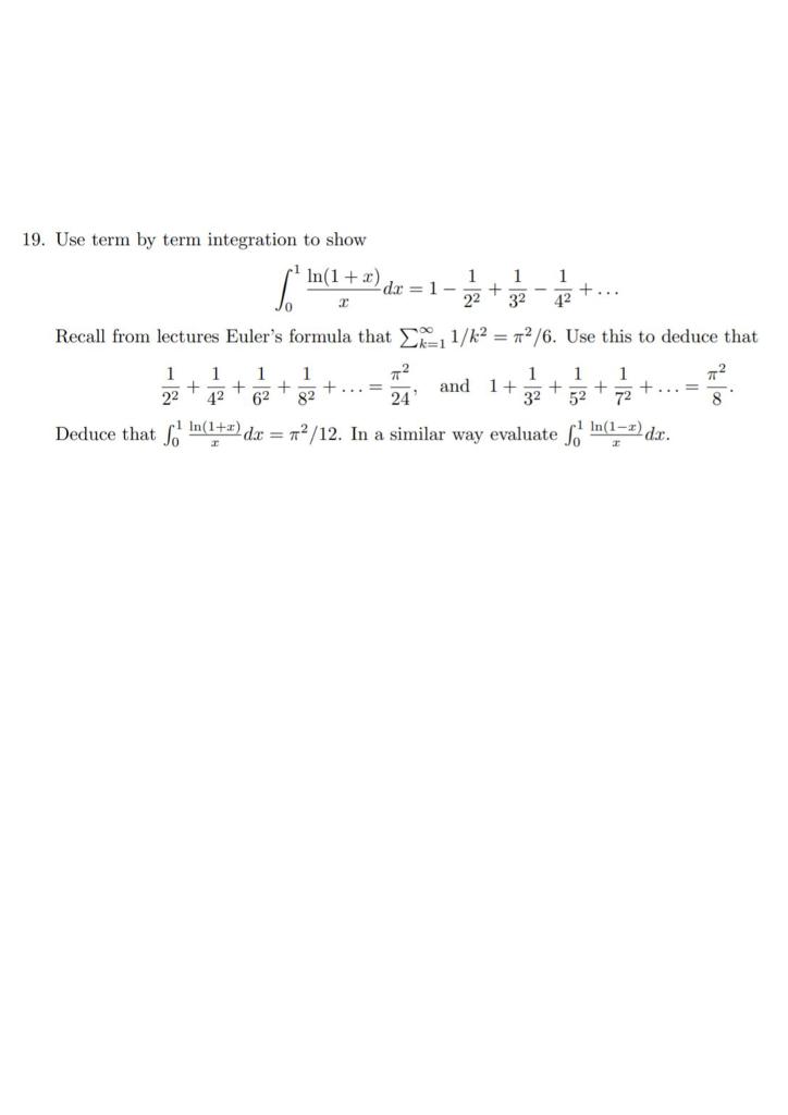 Solved 19. Use term by term integration to show In(1+2) | Chegg.com