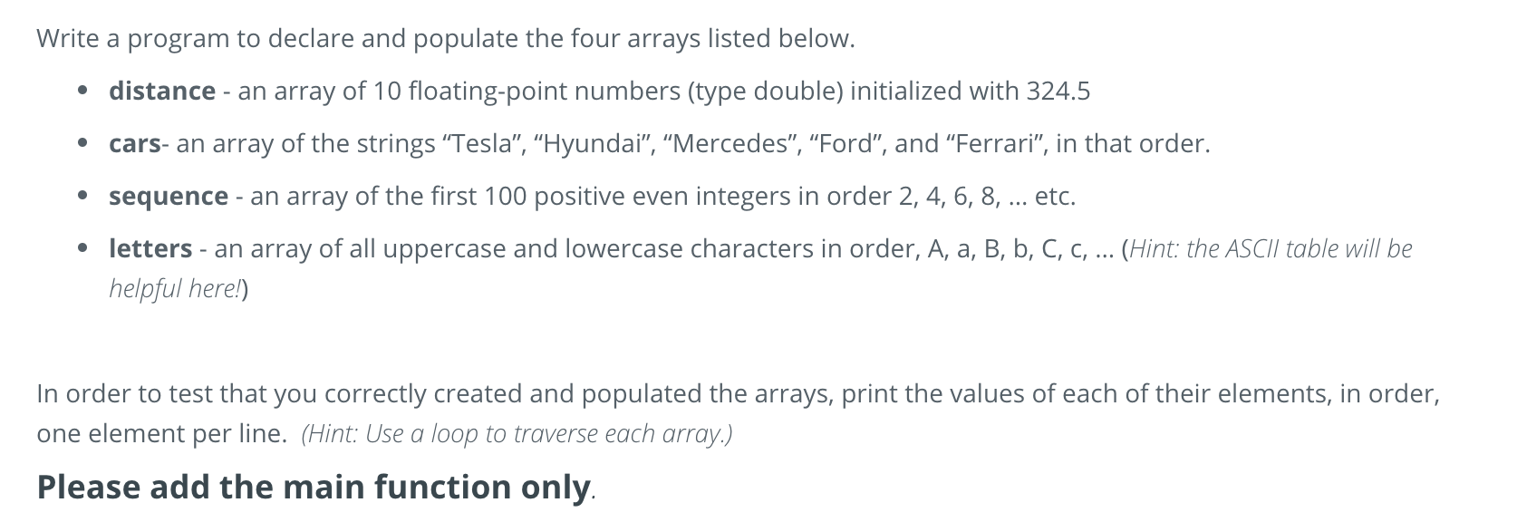 Solved Write A Program To Declare And Populate The Four