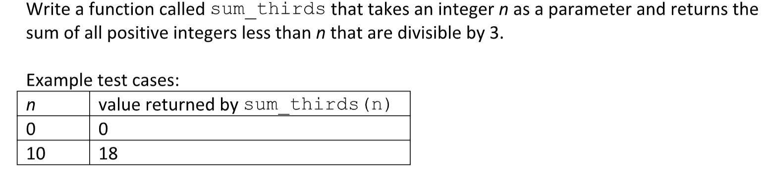 Solved Write a function called sum_thirds that takes an | Chegg.com