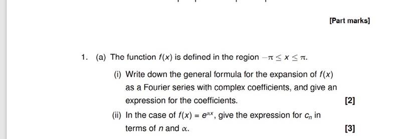 Solved [Part marks] 1. (a) The function f(x) is defined in | Chegg.com