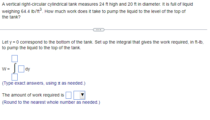 Solved A vertical right-circular cylindrical tank measures | Chegg.com