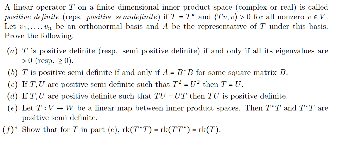 Solved A linear operator T on a finite dimensional inner | Chegg.com