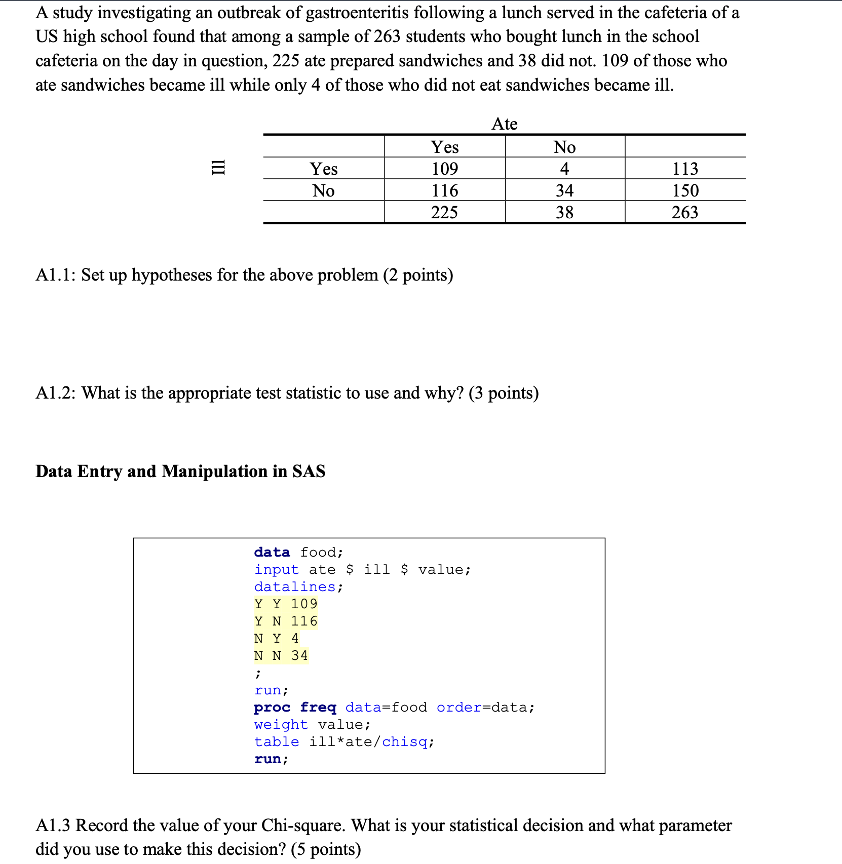 Solved A study investigating an outbreak of gastroenteritis | Chegg.com