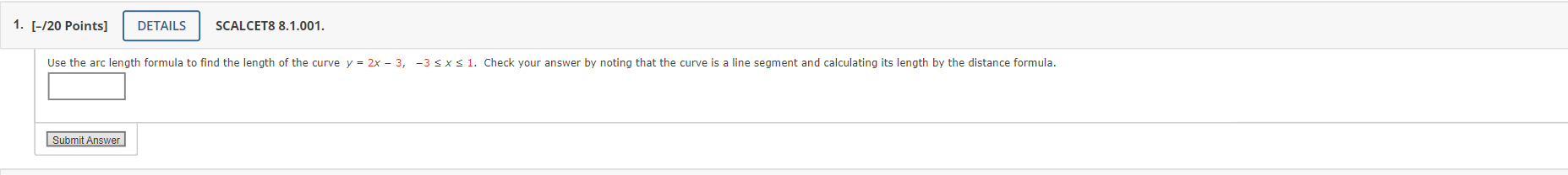 Solved 1. [-/20 Points] DETAILS SCALCET8 8.1.001. Submit | Chegg.com