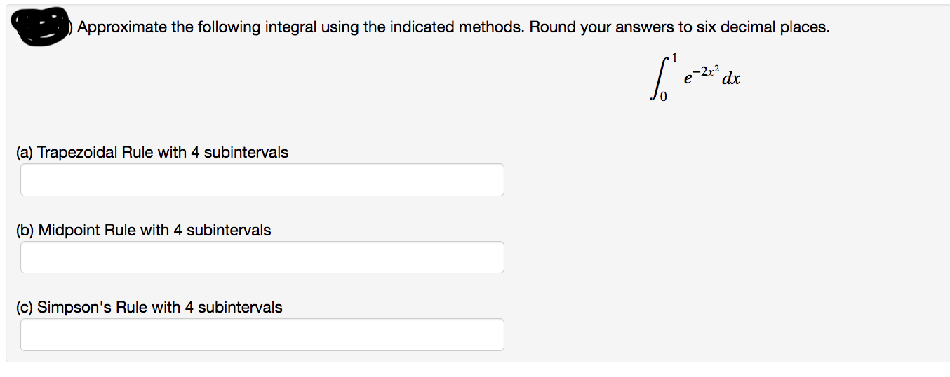 Solved . Approximate the following integral using the | Chegg.com