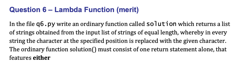 Solved In the file q6. py write an ordinary function called | Chegg.com