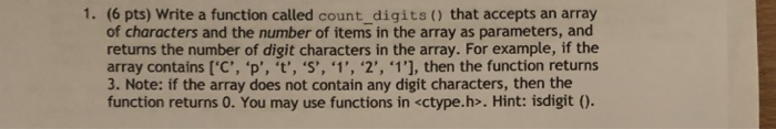 Solved 1. (6 pts) Write a function called count_digits) that | Chegg.com