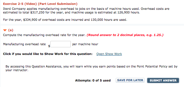 Solved Exercise 2-5 (Video) (Part Level Submission) Ikerd | Chegg.com