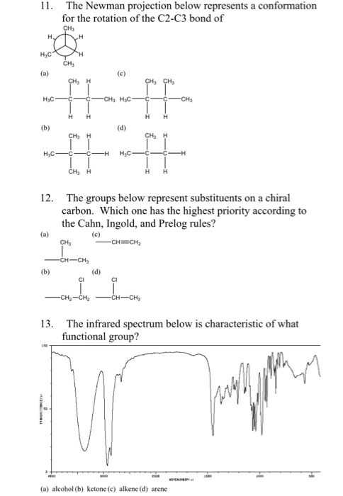 Solved 11. The Newman projection below represents a | Chegg.com