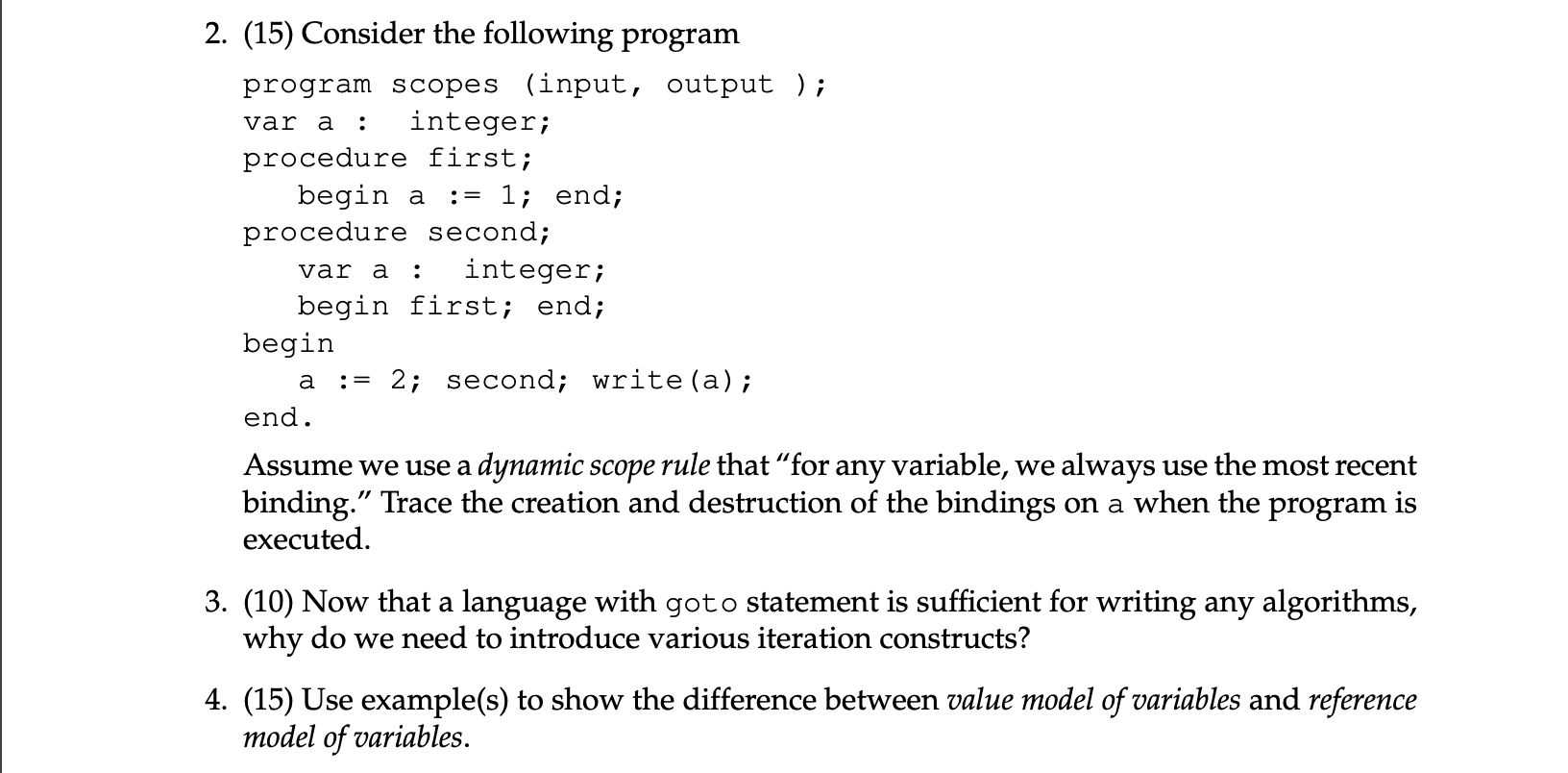2. (15) Consider the following program program scopes | Chegg.com