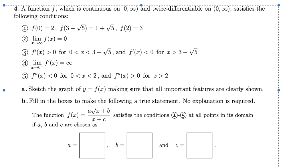 Solved 4. A function f, which is continuous on [0,∞) and | Chegg.com