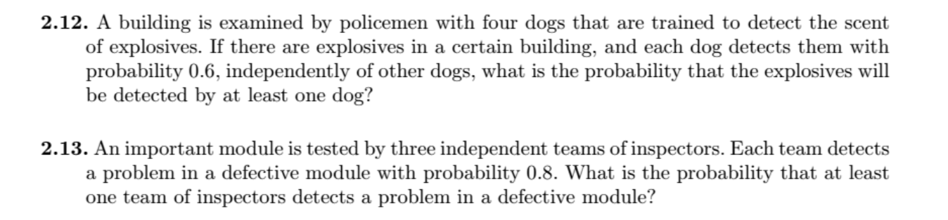 Solved 2.12. A building is examined by policemen with four | Chegg.com