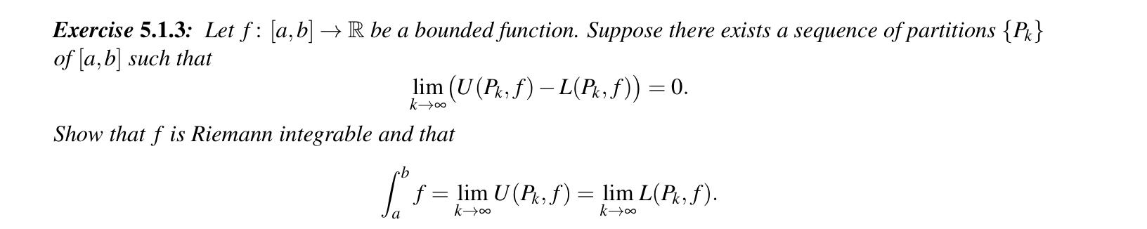 Solved Exercise 5.1.3: Let f:[a,b]→R be a bounded function. | Chegg.com
