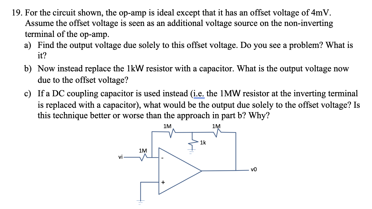Solved 19. For the circuit shown, the op-amp is ideal except | Chegg.com