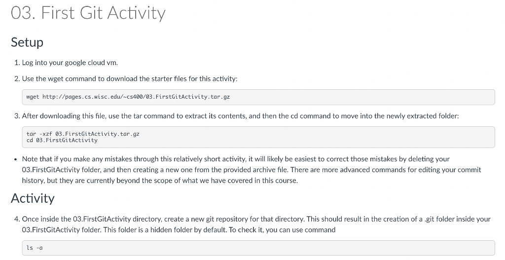 03. First Git Activity Setup 1. Log into your google | Chegg.com