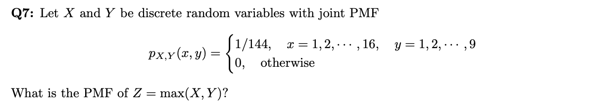 Solved Q7: Let X and Y be discrete random variables with | Chegg.com