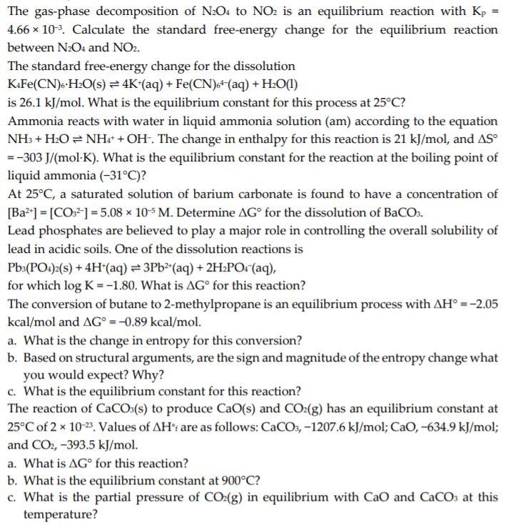 Solved The gas-phase decomposition of N2O4 to NO2 is an | Chegg.com