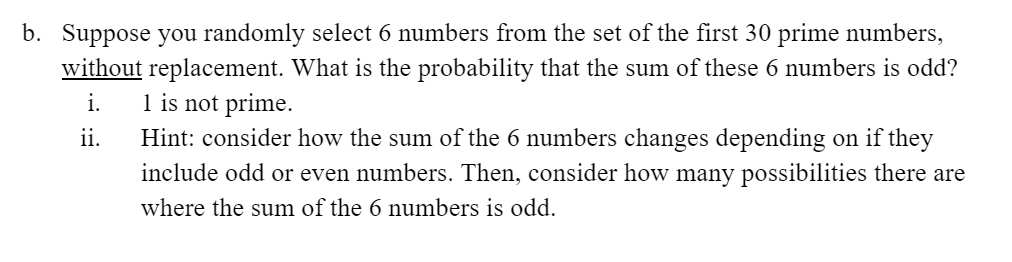 Solved b. Suppose you randomly select 6 numbers from the set | Chegg.com