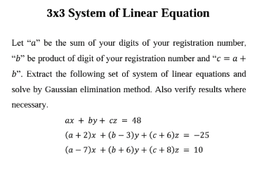 Solved 3x3 System of Linear Equation Let “a” be the sum of | Chegg.com