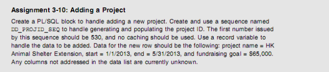 Solved Assignment 3-10: Adding a Project Create a PL/SQL | Chegg.com