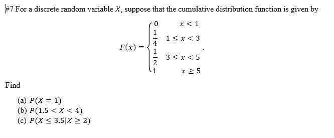 Solved #7 For a discrete random variable X, suppose that the | Chegg.com