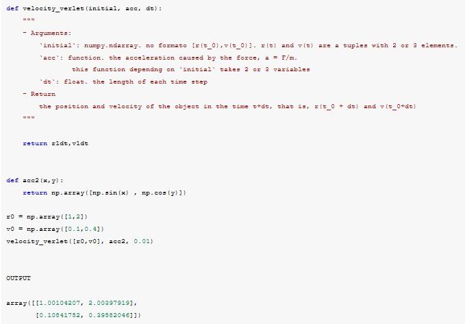 Solved Questão 2: Numerical Integration - Velocity-Verlet | Chegg.com Solved Questão 2: Numerical Integration - Velocity-Verlet | Chegg.com