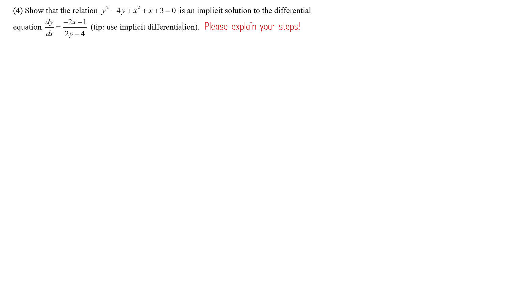 Solved Show that the relations an implicit solution to the | Chegg.com Solved Show that the relations an implicit solution to the | Chegg.com