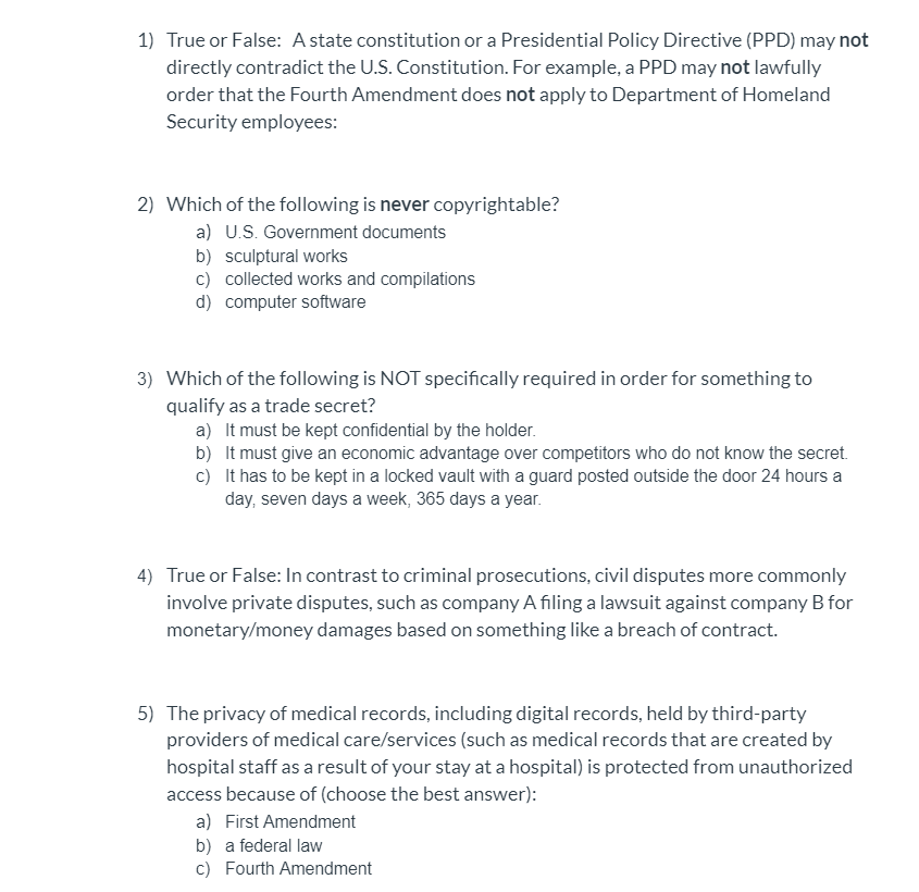 Solved 1) True or False: A state constitution or a | Chegg.com