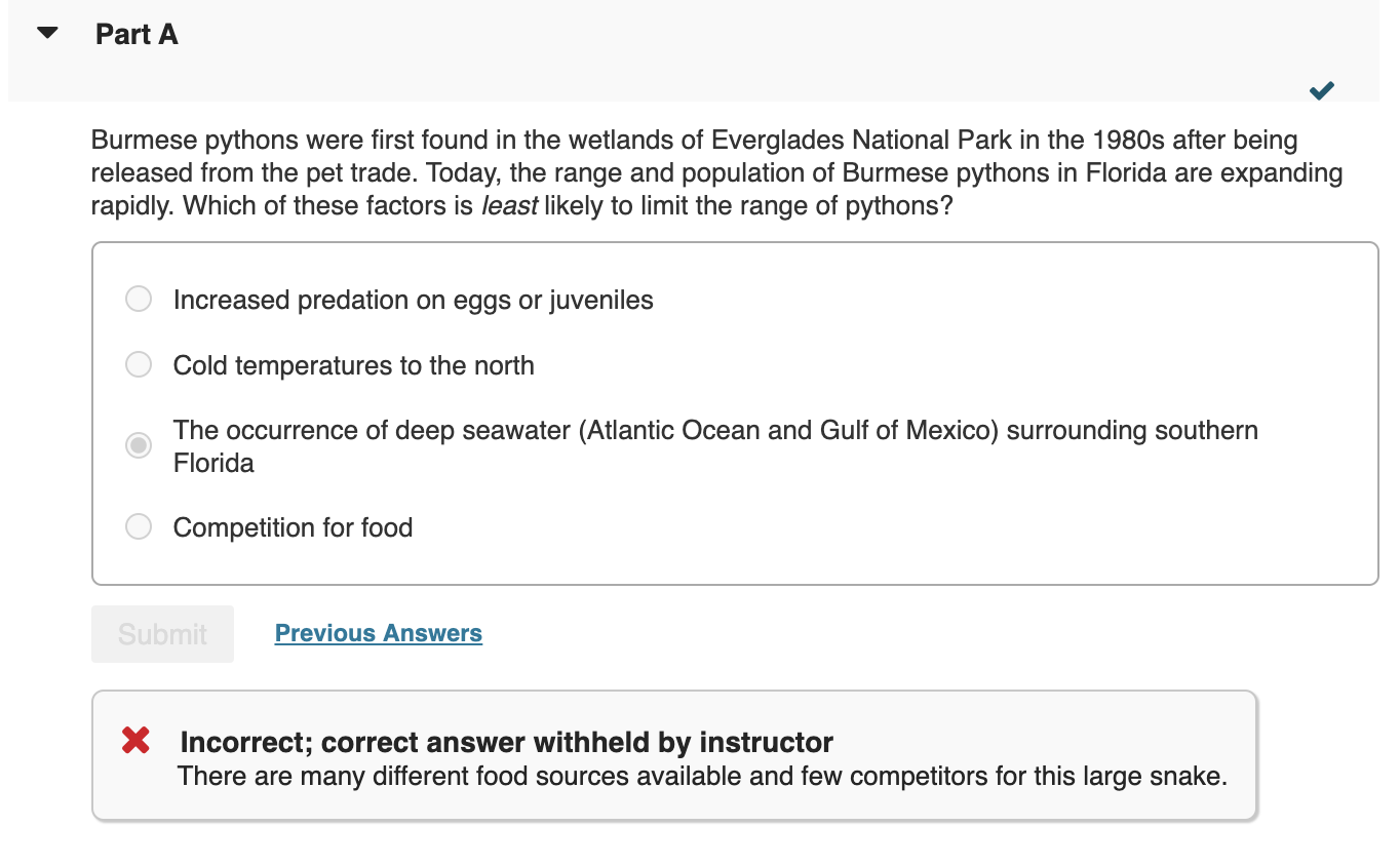 Solved Burmese Pythons Were First Found In The Wetlands Of 