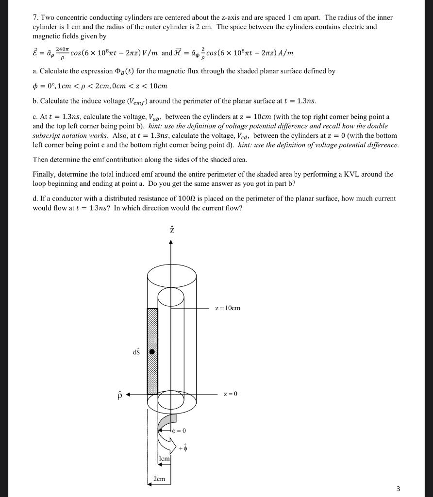 Solved 7. Two concentric conducting cylinders are centered | Chegg.com