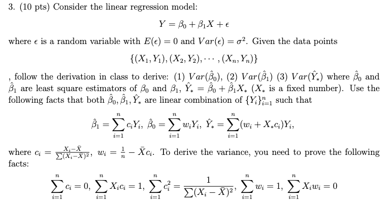 Solved (10 ﻿pts) ﻿Consider the linear regression | Chegg.com