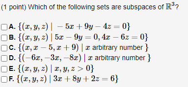 Solved (1 point) Which of the following sets are subspaces | Chegg.com