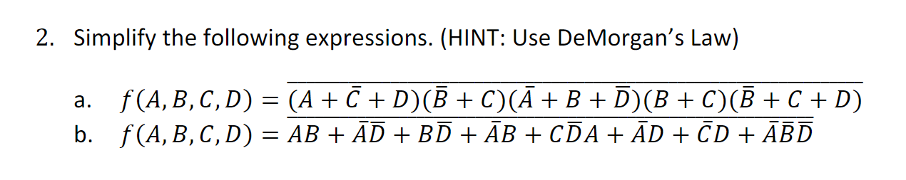 Solved 2. Simplify the following expressions. (HINT: Use | Chegg.com