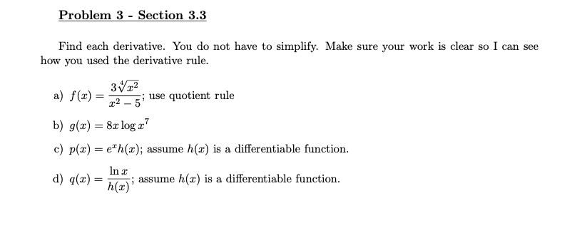 Solved Problem 3 - Section 3.3 Find each derivative. You do | Chegg.com