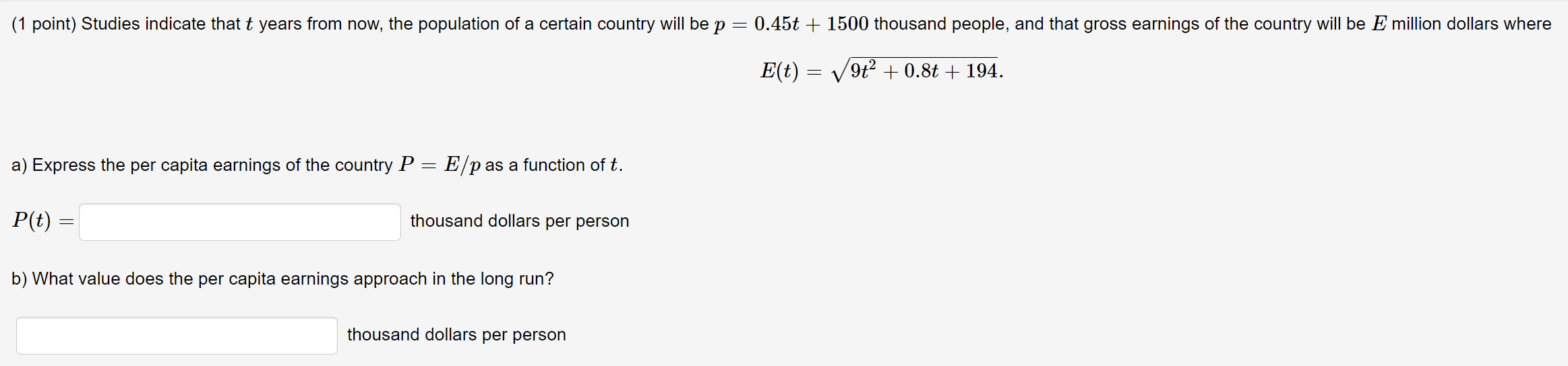 Solved (1 point) Studies indicate that t years from now, the | Chegg.com