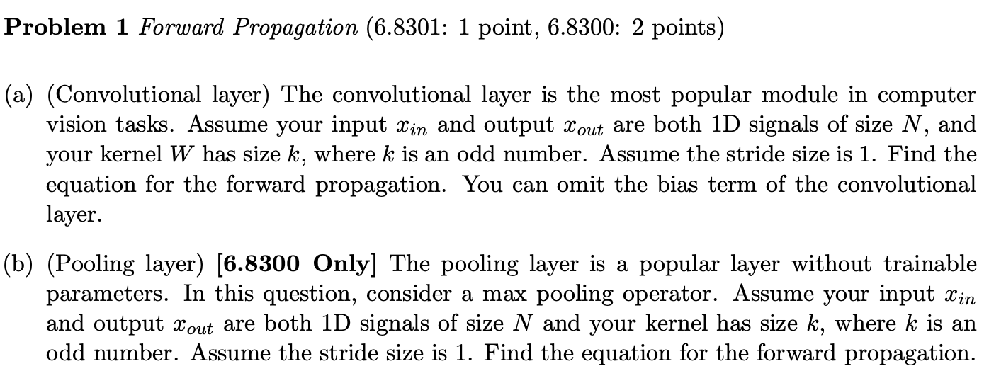 Solved Problem 1 Forward Propagation (6.8301: 1 point, | Chegg.com