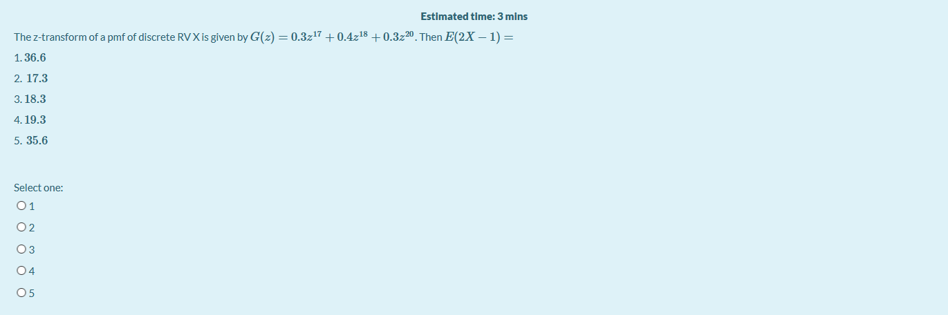 Solved Estimated time: 3 mins The Z-transform of a pmf of | Chegg.com