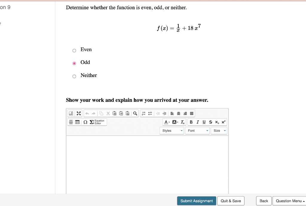 Solved on 9 Determine whether the function is even, odd, or | Chegg.com