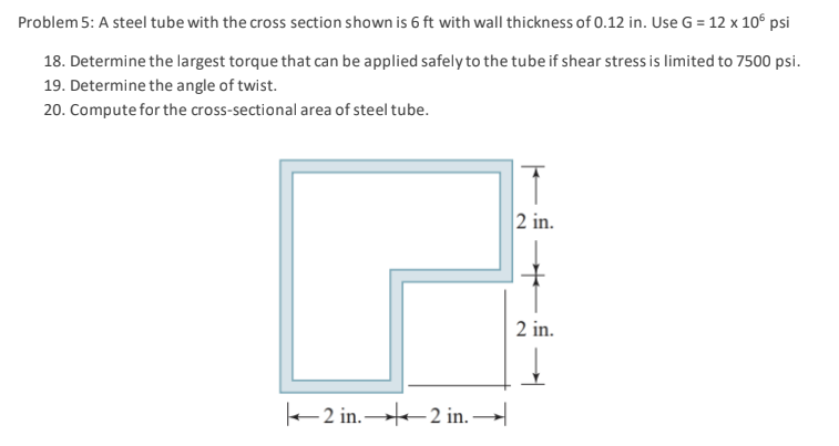 Solved Problem 5: A steel tube with the cross section shown | Chegg.com