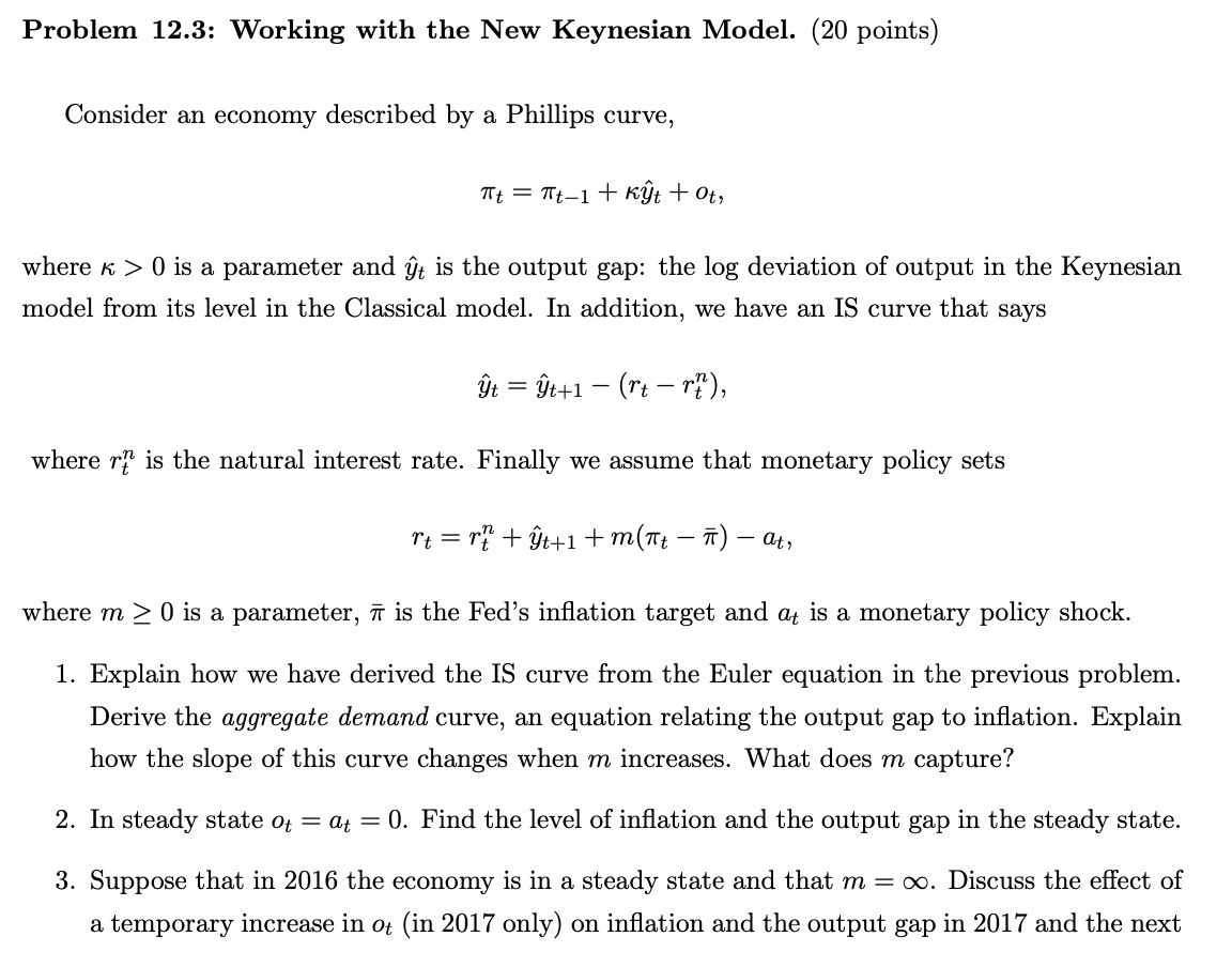 Solved Problem 12.3: Working with the New Keynesian Model. | Chegg.com