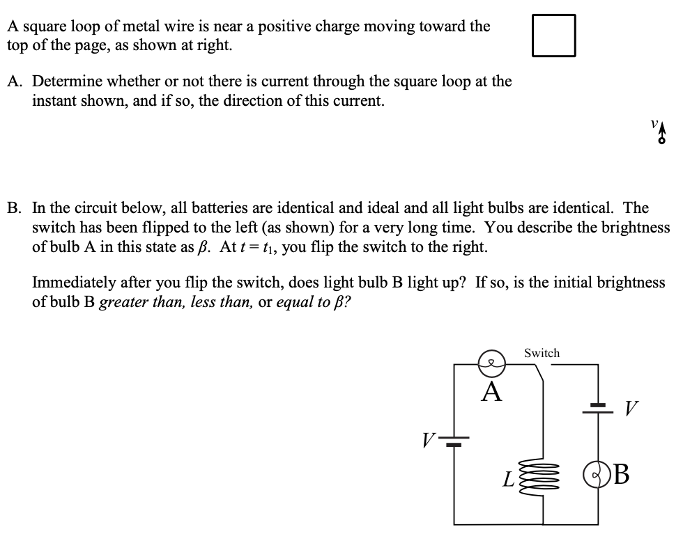 Solved A square loop of metal wire is near a positive charge | Chegg.com