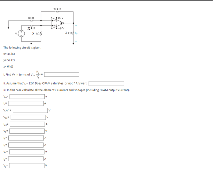 Solved The following circuit is given. x=34kΩy=59kΩz=6kΩ 1. | Chegg.com